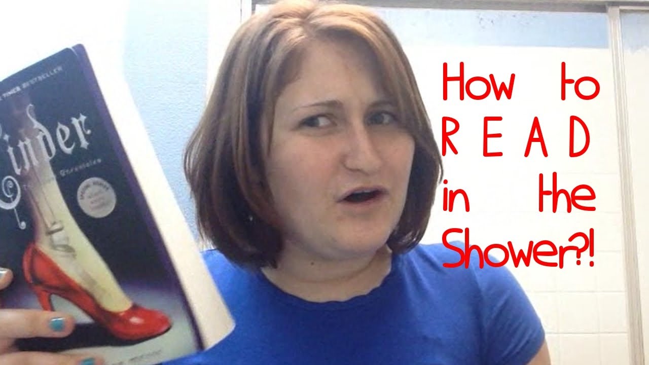 How to Read in the Shower - YouTube