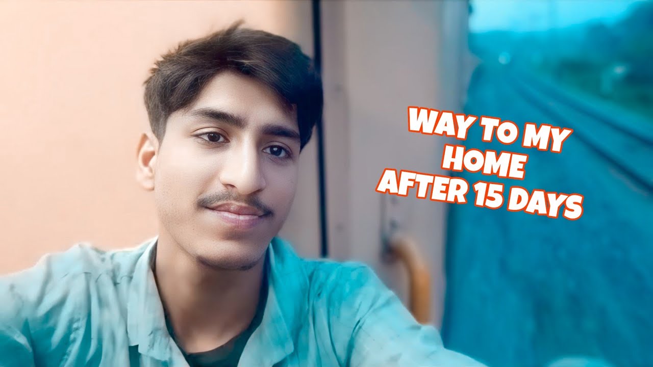WAY TO HOME 🏡 AFTER A 15 DAYS LATER 😅 || viral video # viral vlog 🤗 ...