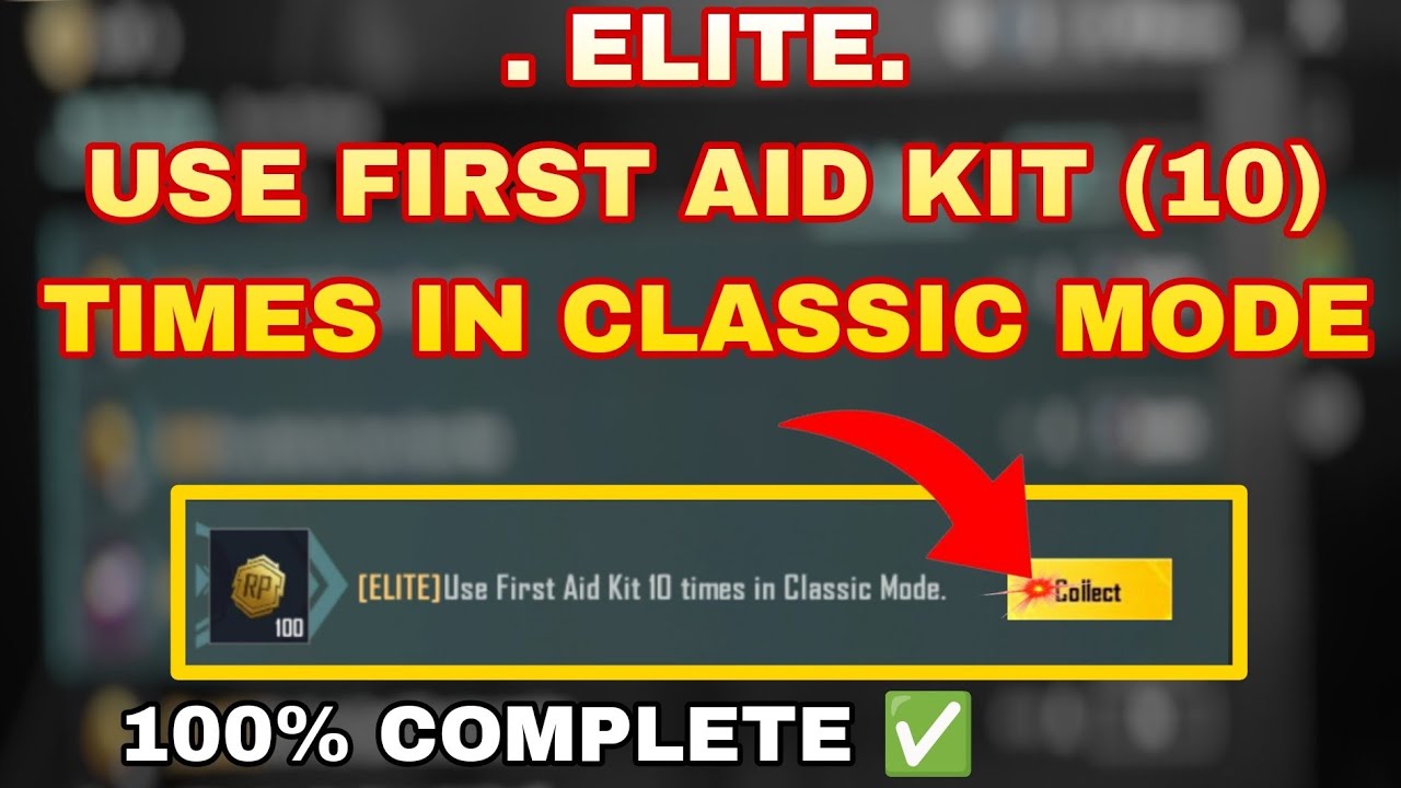 ELITE, use first aid kit 10 times in classic mode, #bgmi_mission - YouTube