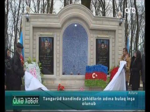Astaranın Təngərüd kəndində şəhidlərin adına bulaq inşa olundu