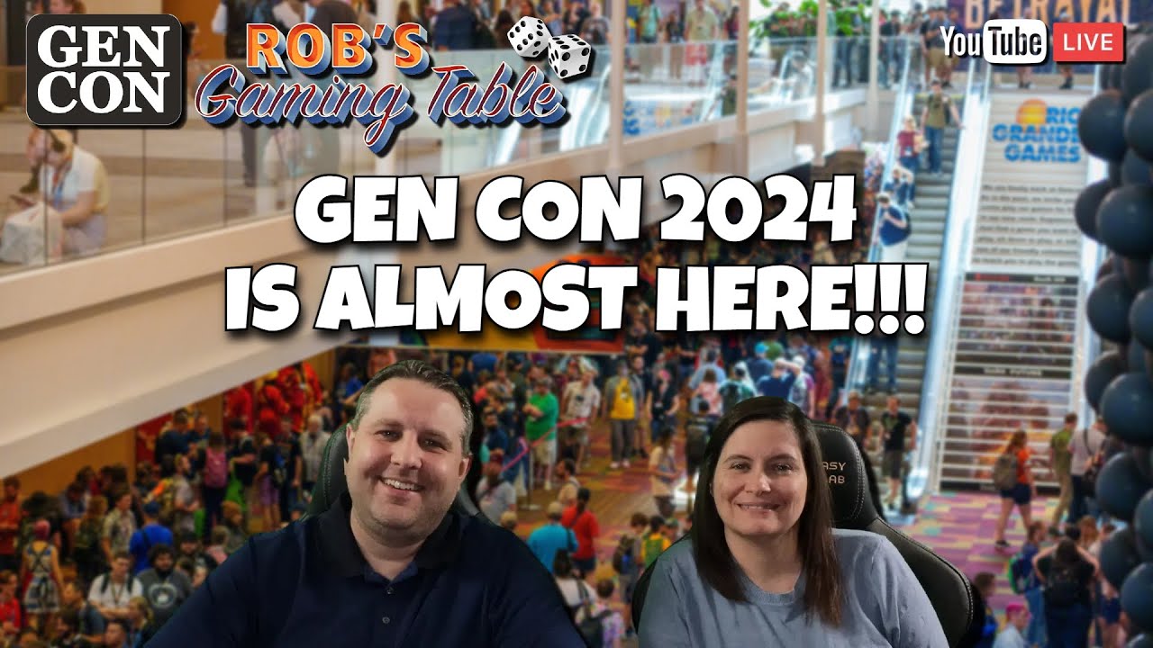 Gen Con 2024 is next week! Let's discuss! - YouTube