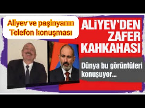 Aliyev ve paşinyanın telefon konuşması-noldu paşinyan ilham aliyev-ilham aliyev paşinyan prikol