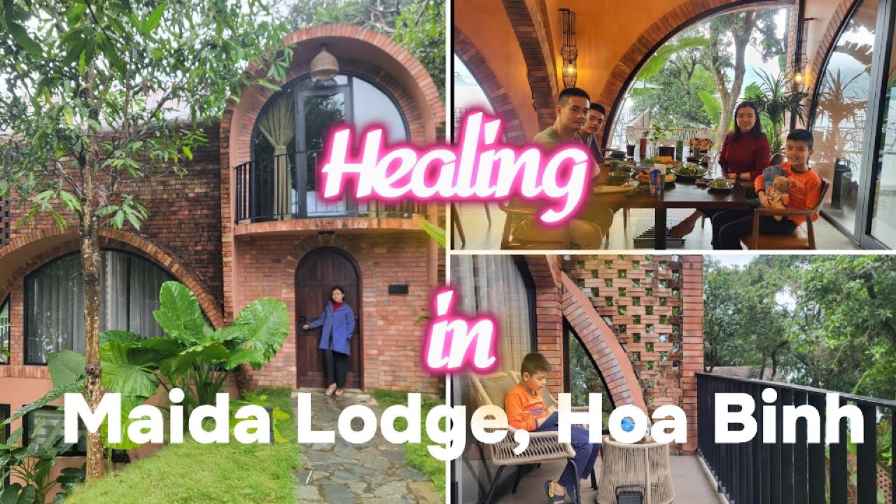 Maida Lodge, Hòa Bình (Healing experience in Maida Lodge, Hoa Binh ...
