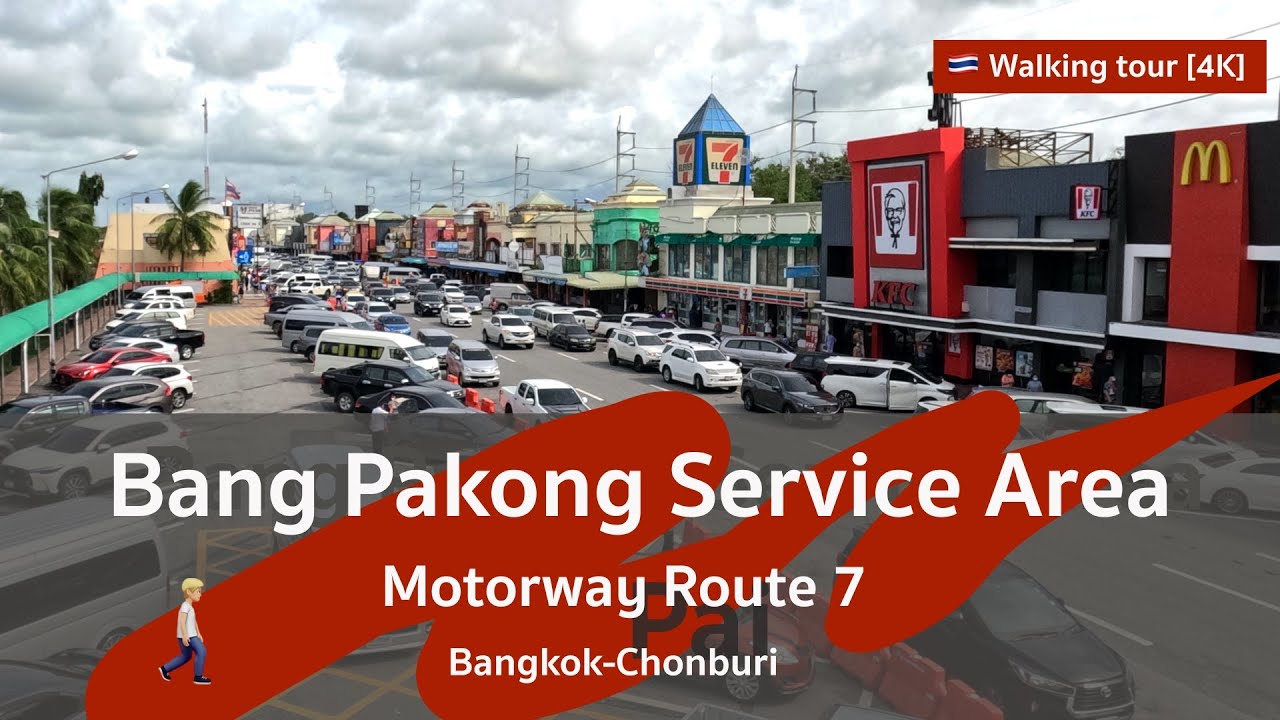 🇹🇭 Walking tour [4K] - Motorway Route 7 Service Area (Outbound), Pang ...