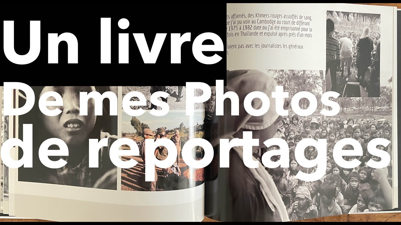 Un livre de mes photographies de reportages dans le monde - YouTube