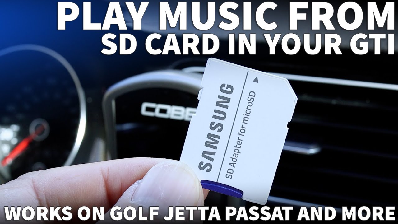 Play Music from an SD Card in Your VW MK7 (GTI, Golf, Golf R, Alltrack ...