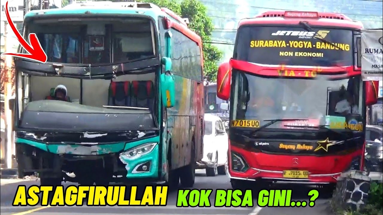 Astagfirullah kok bisa gini..? Bus gapuraning rahayu sampai hancur ...