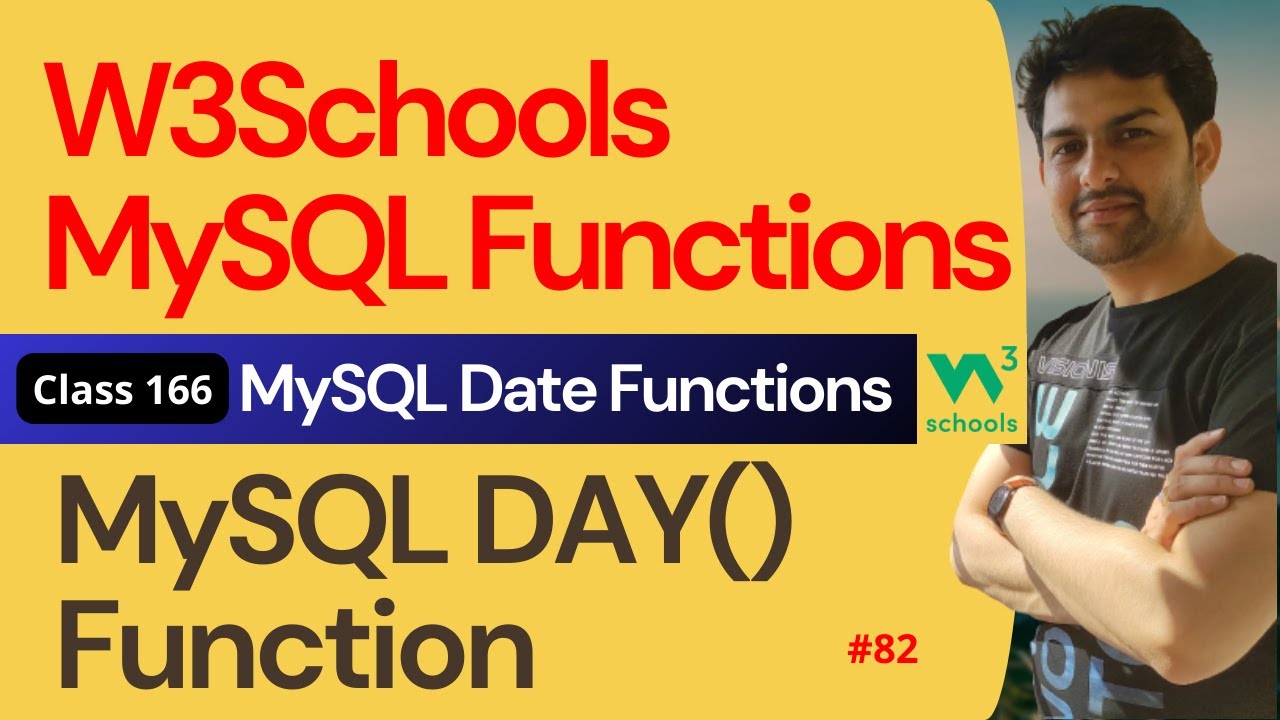 MySQL Functions | MySQL Date Functions - MySQL DAY() Function #82 | 166 ...