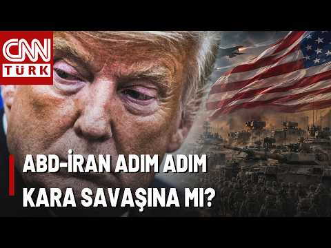 İran Kara Savaşına Mı Hazırlanıyor? İran-ABD Göğüs Göğüse Çarpışır Mı?