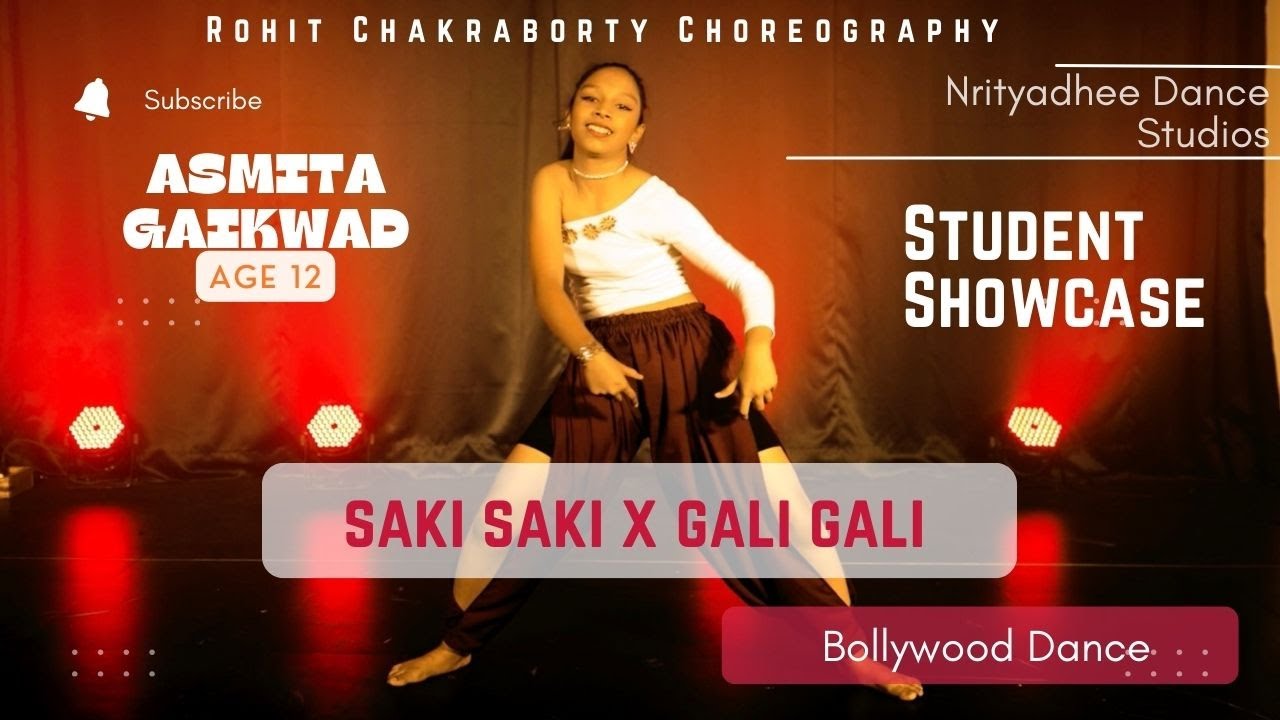 Asmita Gaikwad - Saki saki x Gali Gali | Student Showcase | Bollywood ...