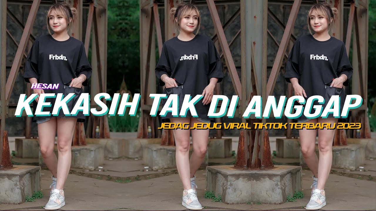 INI YANG KALIAN CARI !!! DJ KEKASIH YANG TAK DI ANGGAP REMIX TIKTOK VIRAL 2023 - YouTube
