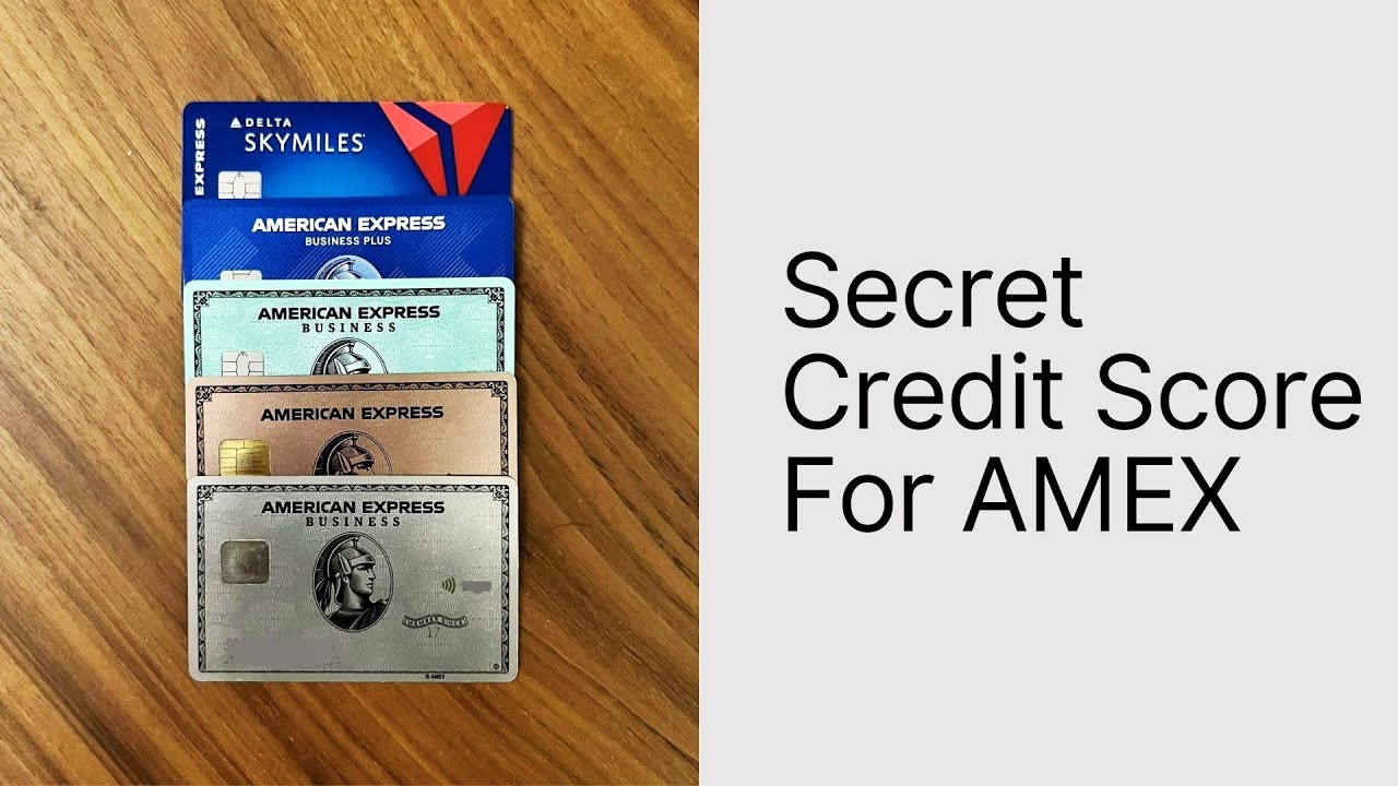 What CREDIT Score You Need for Amex? - YouTube