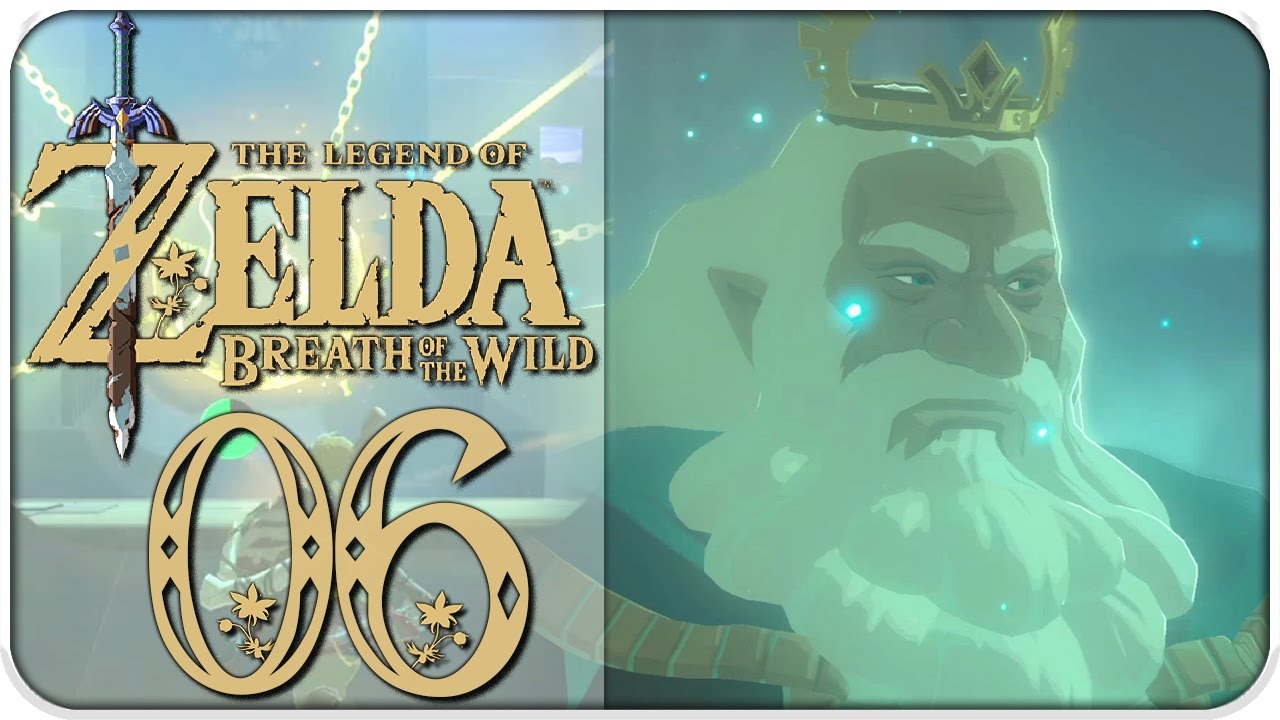 ZELDA: BREATH OF THE WILD Part 6: König RHOAM BOSPHORAMUS HYRULE ...