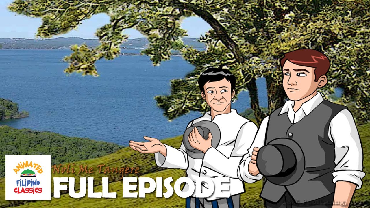 Noli Me Tangere | Kabanata 19: Mga Karanasan ng Isang Guro # ...