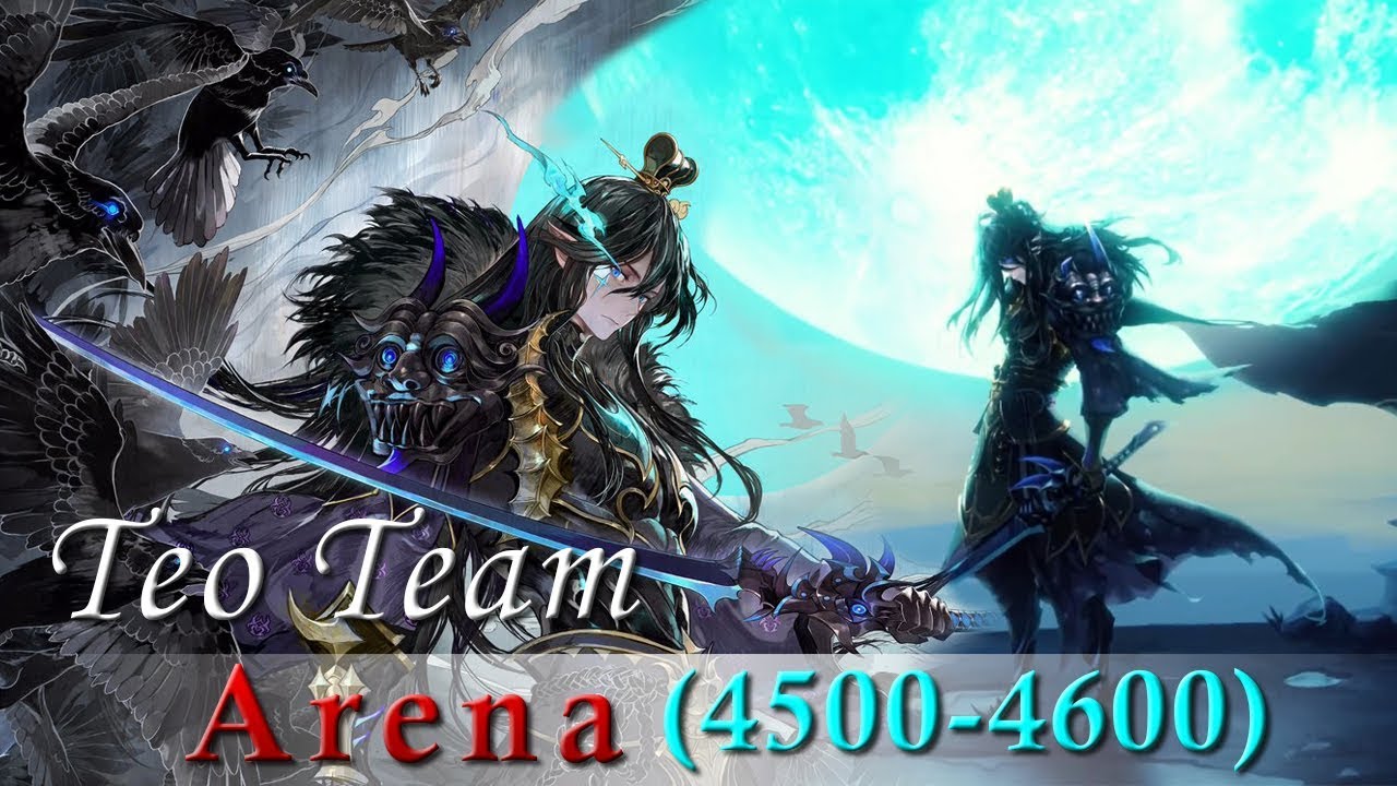 Seven Knights Arena - Teo Team (4500-4600) - YouTube