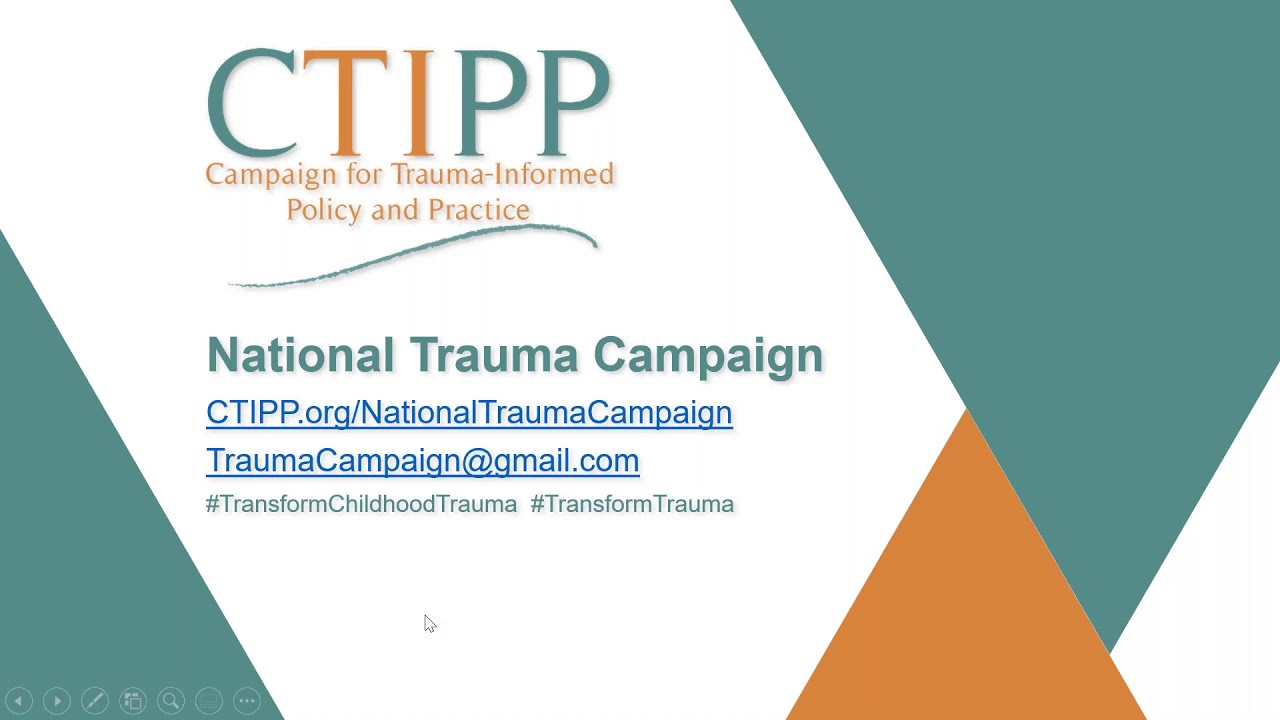 Policy Approaches to Creating Trauma-Informed Change: CTIPP’s National ...