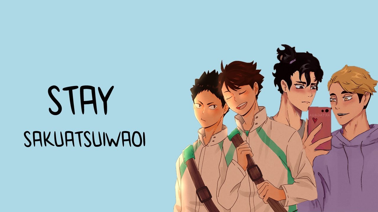 Stay || Part 3 || Haikyuu || A SakuAtsuIwaoi Texting Story - YouTube