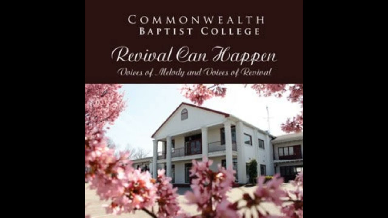 God Can - Commonwealth Baptist College - YouTube