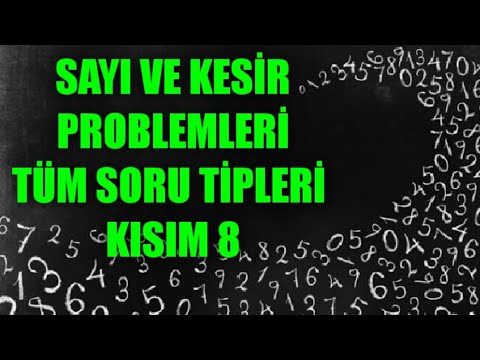 KPSS - Sayı / Kesir Problemleri Soru Çözümü 8.Kısım