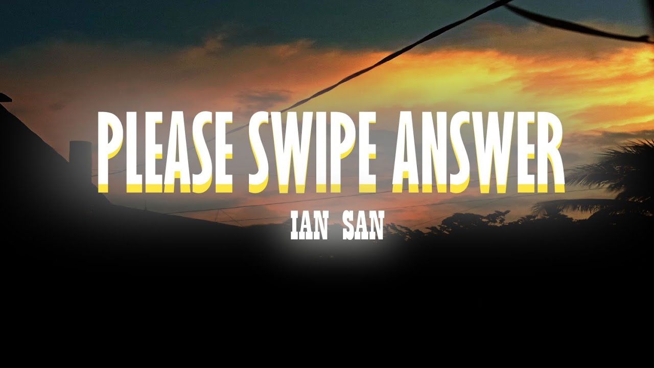 Please Swipe Answer (Original Instrumental) - YouTube