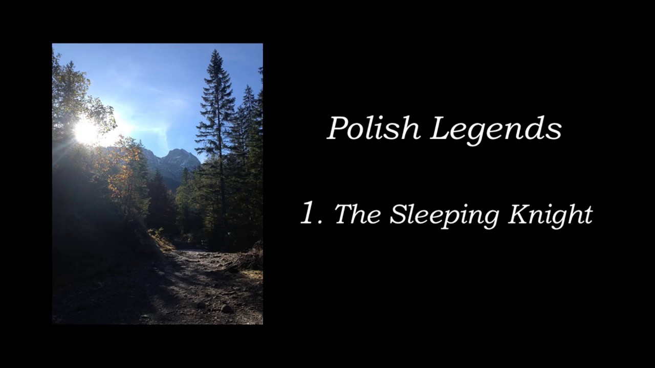 Polish Legends. 1. The Sleeping Knight - YouTube