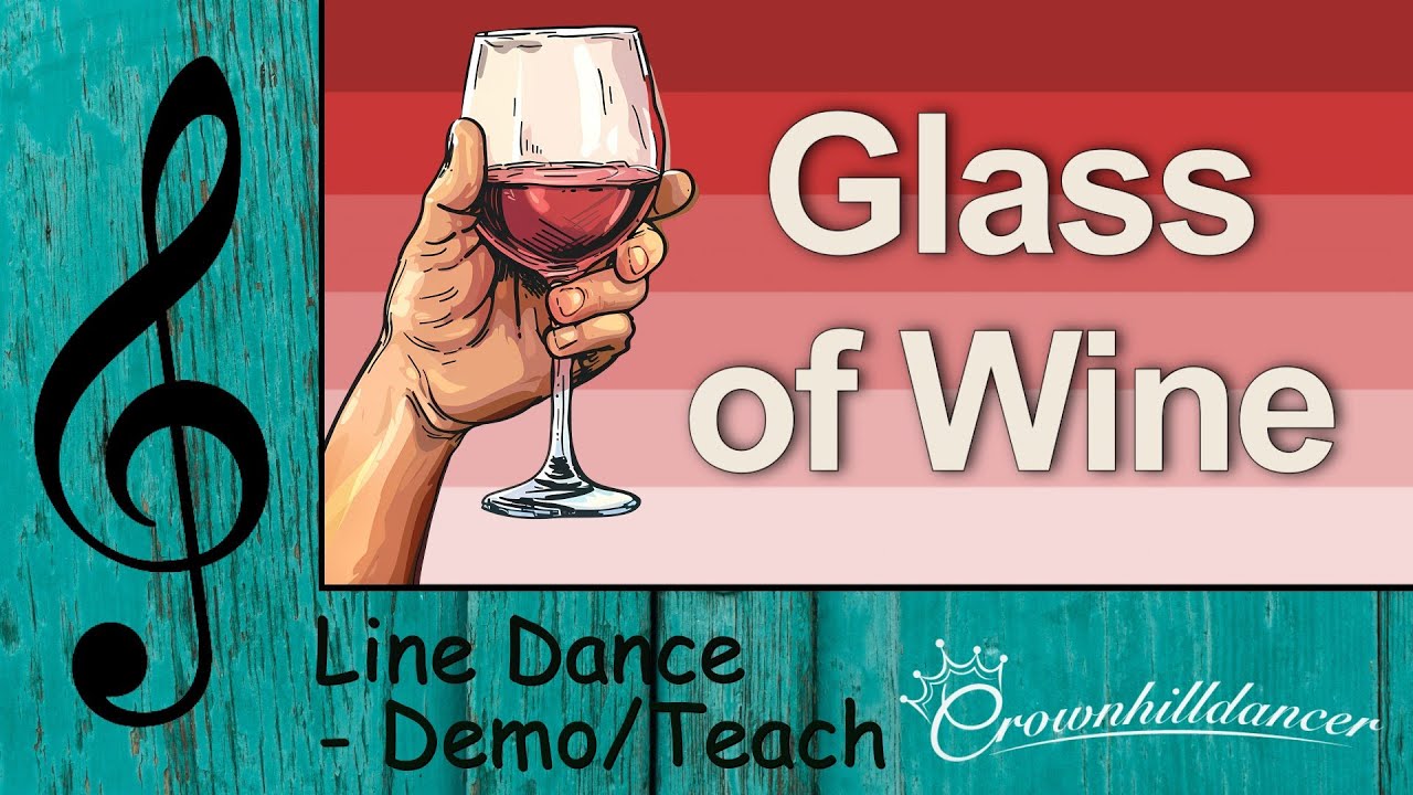 Glass of Wine - Line Dance - YouTube