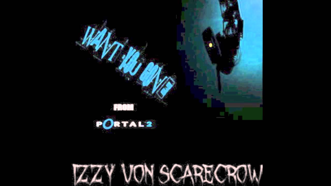 Izzy Von Scarecrow - Want You Gone (2012) - YouTube