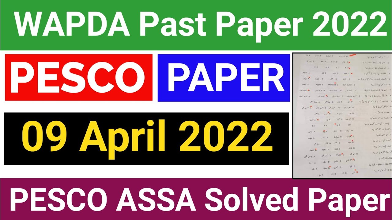PESCO ASSA Past Paper Held On 09-04-2022 | WAPDA ASSA Solved Paper 2022 ...
