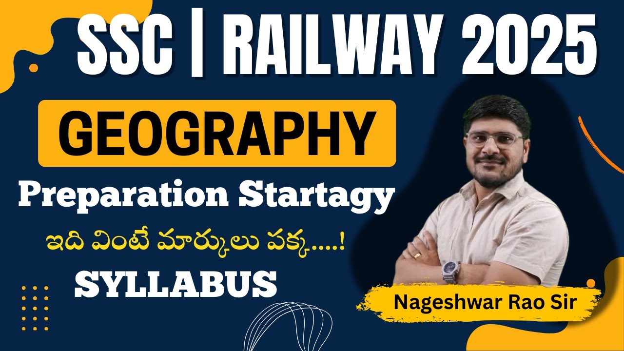 SSC | Railway Exams 2025 | Geography Complete Preparation Strategy ...