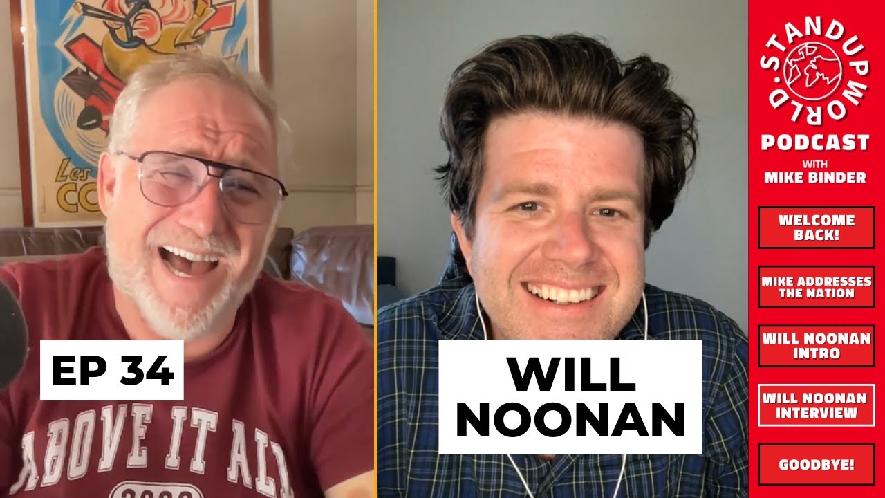 Will Noonan | EP 34 | Stand-Up World Podcast - YouTube
