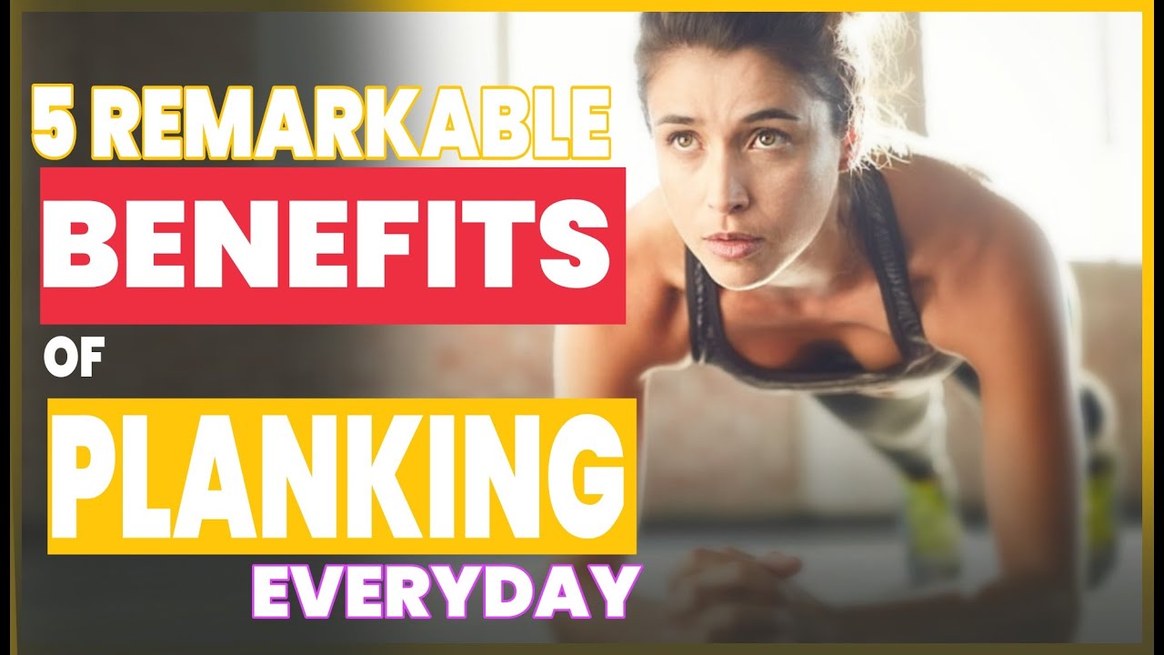 5 Remarkable Benefits of Doing One Minute Plank Every Day - YouTube