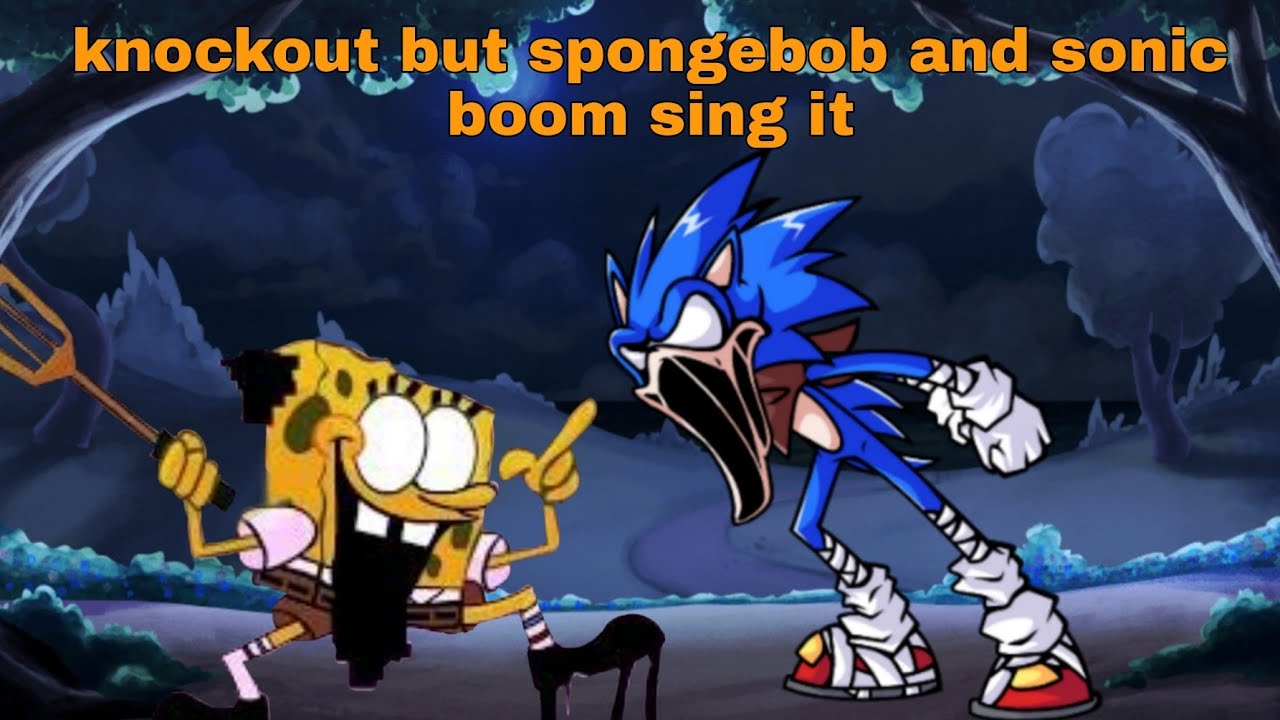 knockout but spongebob glitch and sonic boom sing it gameplay - YouTube