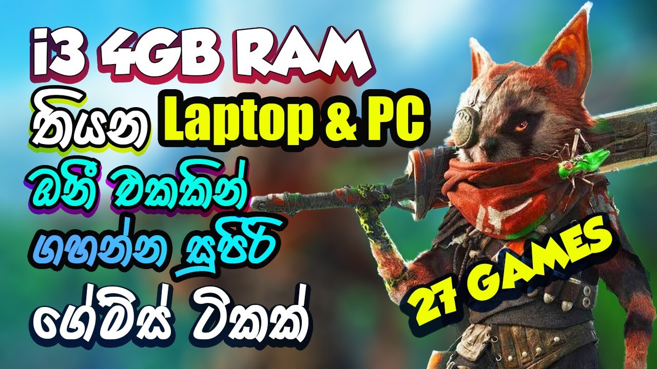 i3 ලැප් එකේ ගහන්න සුපිරීම games 27 ක් | top 27 games for 4gb ram pc ...