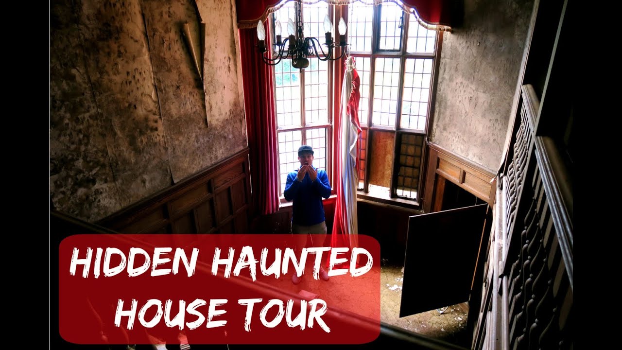 Hidden Haunted House Tour - YouTube