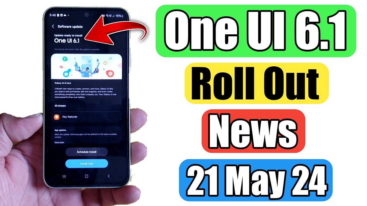 Samsung One UI 6.1 Update Roll Out Latest News | 21 May 2024 - YouTube