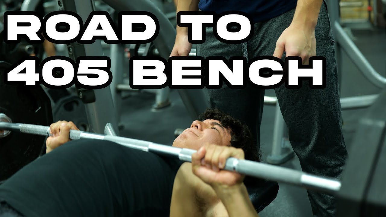 Road to 405 Bench pt.4 - YouTube
