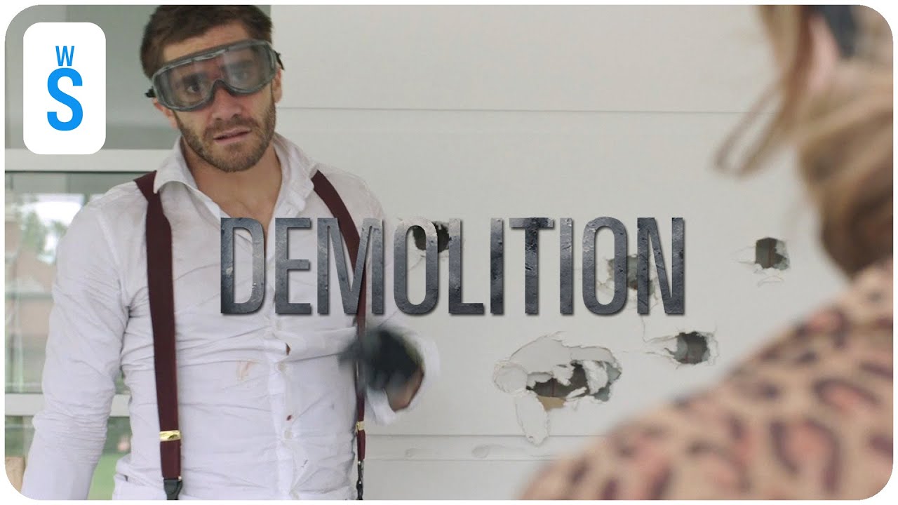 Demolition (2016) | Scene: Destroy a house - YouTube
