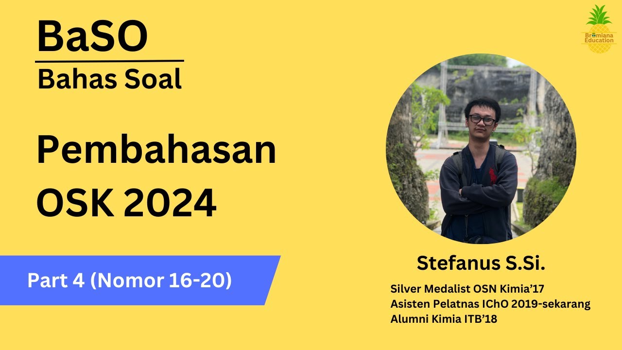 Pembahasan OSK 24 Part 4 (Nomor 16-20) - YouTube