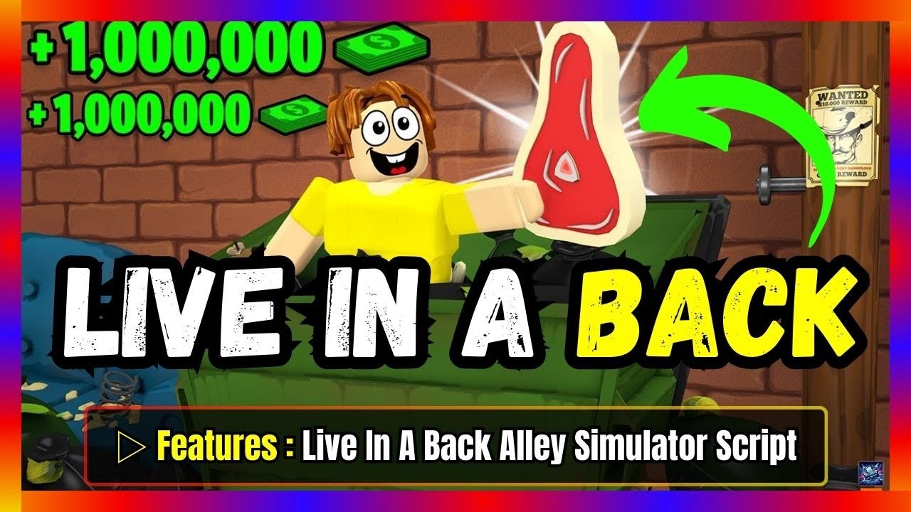 Live In A Back Alley Simulator Script - Free Download and Copy - YouTube