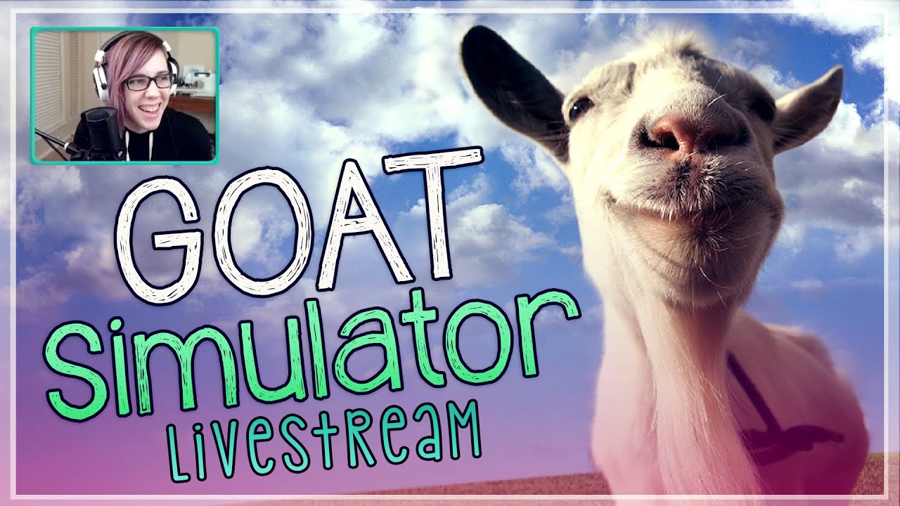 GOAT SIMULATOR // Livestream Highlight - YouTube