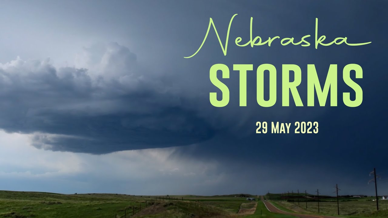 29 May 2023: Pretty storms in Nebraska - YouTube