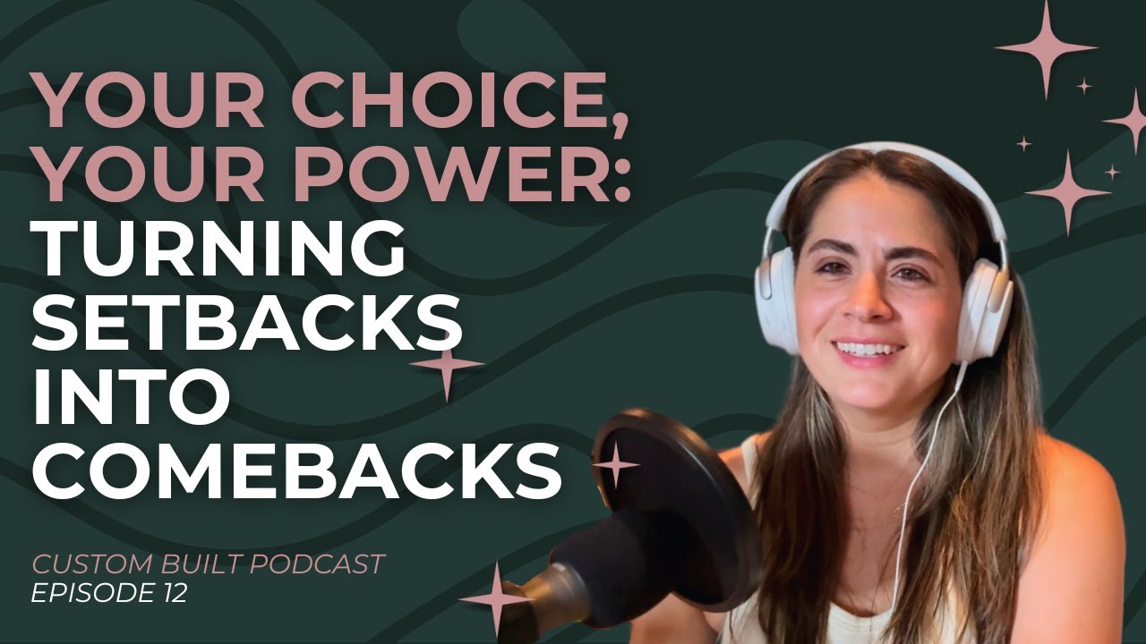 Your Choice, Your Power: Turning Setbacks into Comebacks - YouTube