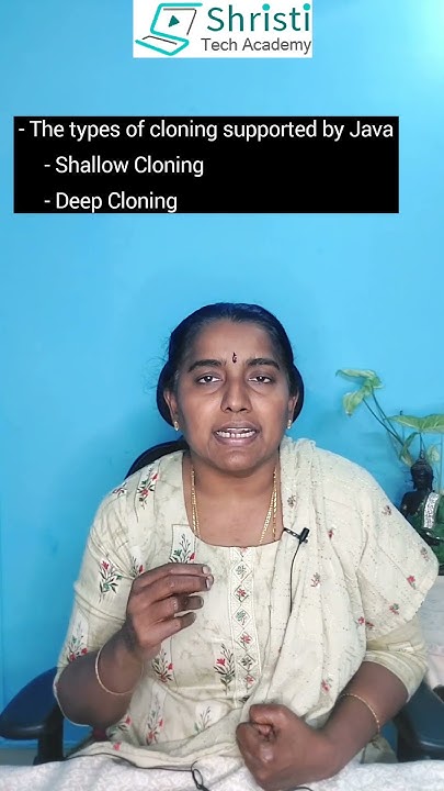 Java Interview Questions-99 What is Cloning? Steps to do cloning. Types of cloning # ...