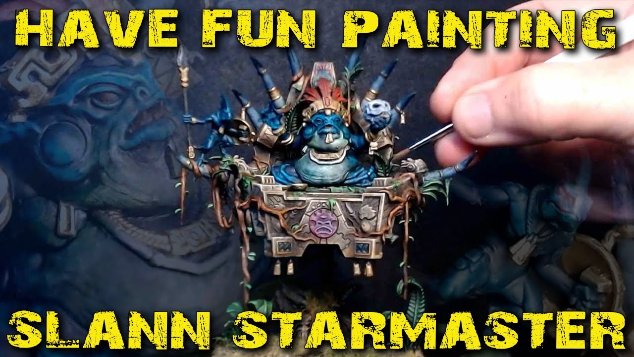 HOW I slapchopped painted Slaan Starmaster from Warhammer Age of Sigmar ...