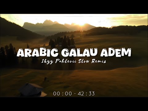 DJ Slow Remix Arabic Ana Qad 'Araftu Full Album Terbaru 2025 ( JJ Relaxing Vibes )