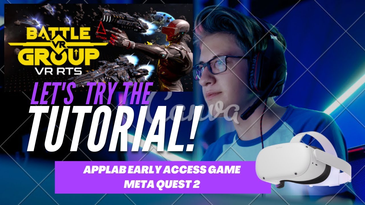 BattleGroupVR Tutorial Gameplay - VR SpaceFleet RTS- #Quest2 #Applab ...