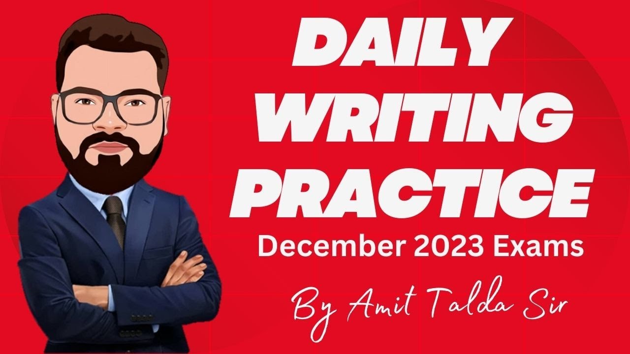 DAILY WRITING PRACTICE ANNOUNCEMENT | DEC 23 EXAMS | SEE THE ...