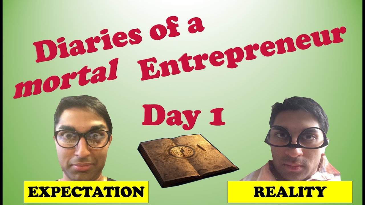 Day 1: Expectations meet Reality - YouTube