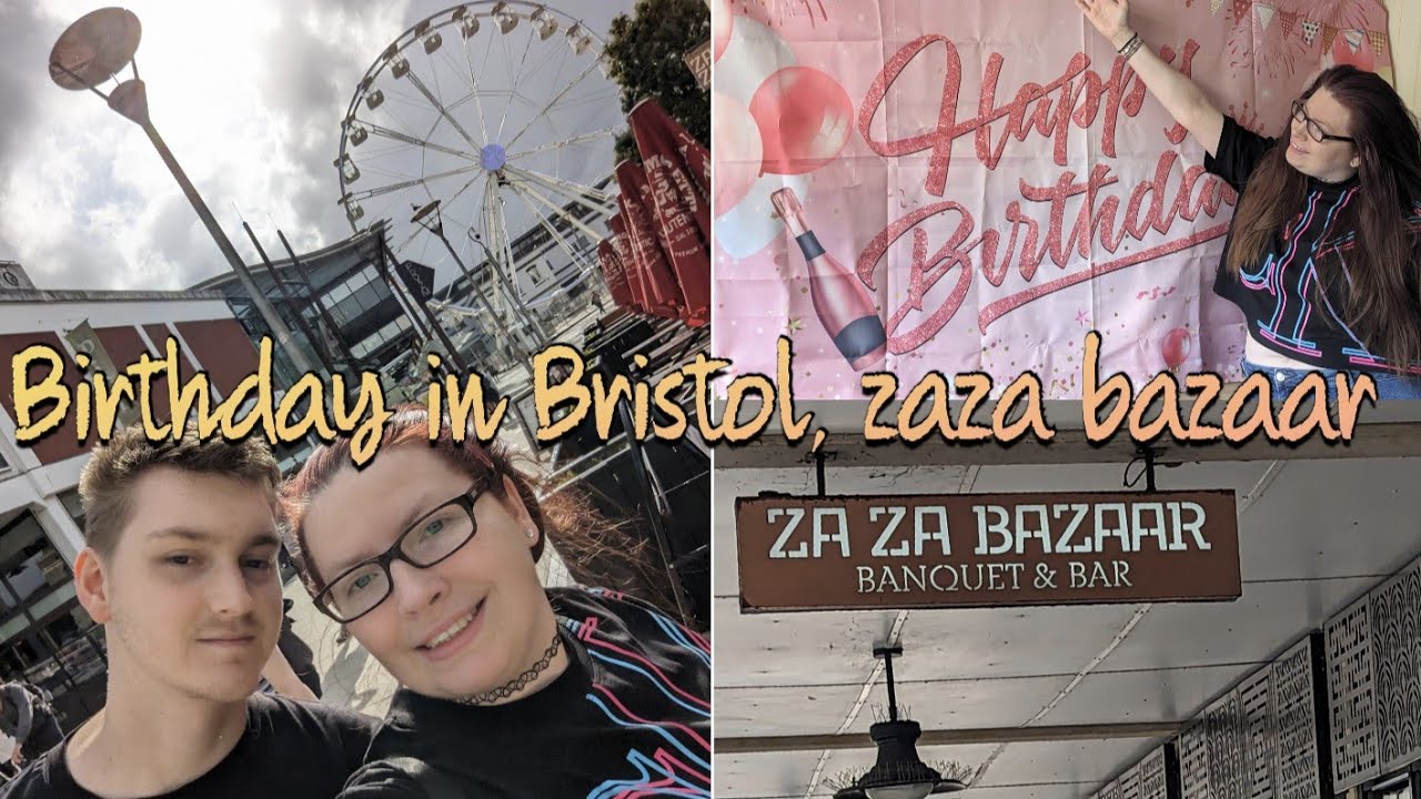 Birthday in Bristol - Zaza Bazaar '23 - YouTube