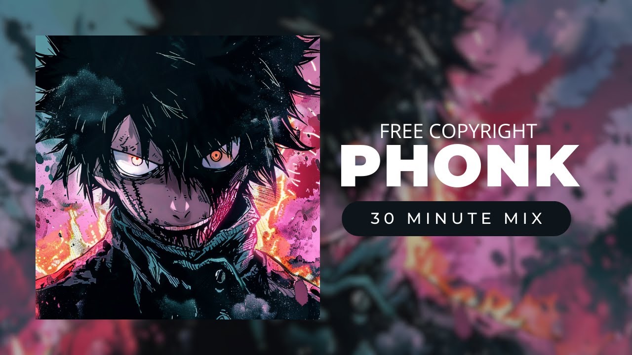 30 Minute Aggressive Phonk MIX | Royalty Free Copyright Safe Music ...